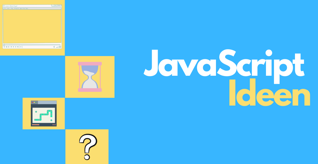 JavaScript programmieren lernen – Der ultimative Leitfaden